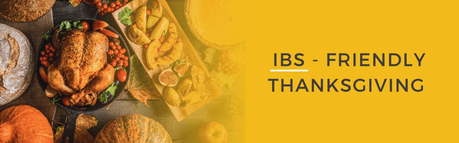 IBS-friendly Feasting at Thanksgiving - The Tummy Clinic
